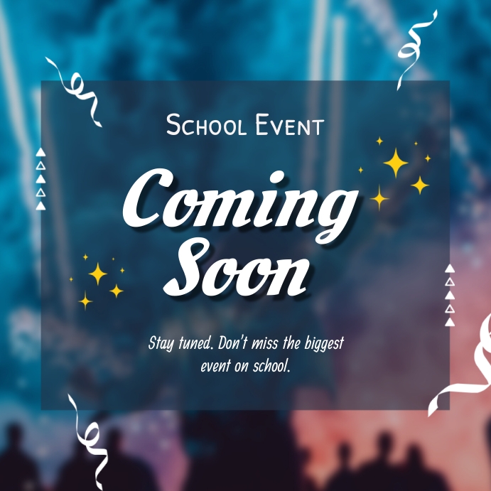 Copy of School Event | PosterMyWall