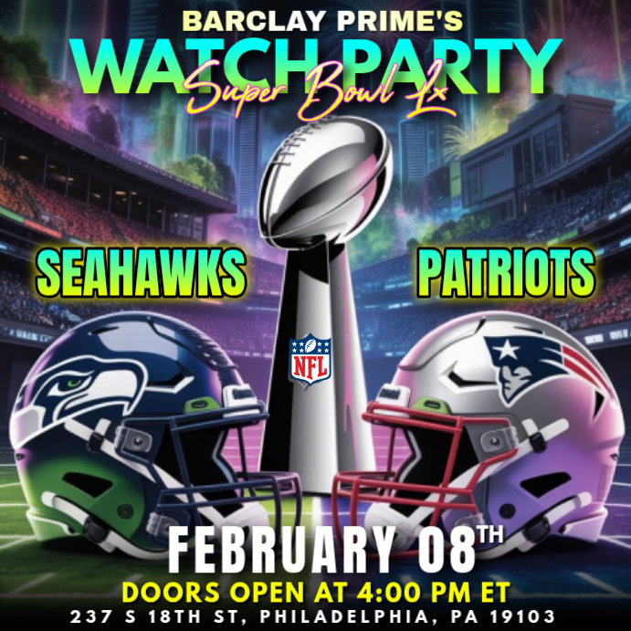 Seahawks vs Patriots Watch Party : Super Bowl LX Watch Party Instagram ...