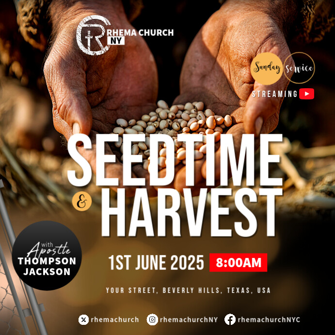 Copy of Seed time and Harvest | PosterMyWall