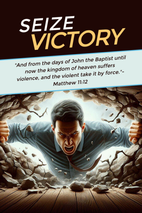 Copy of Seize victory | PosterMyWall