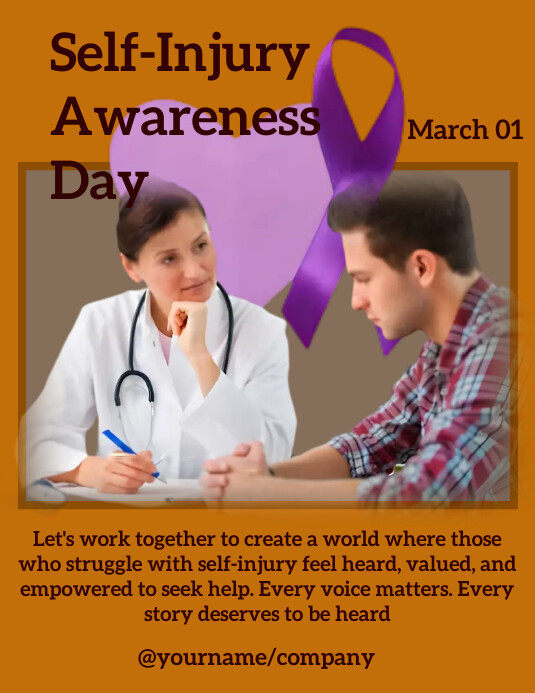 Self-Injury Awareness Day Flyer Template | PosterMyWall