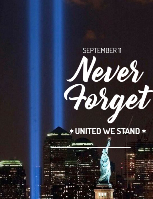 SEPTEMBER 11 PATRIOT DAY TEMPLATE | PosterMyWall