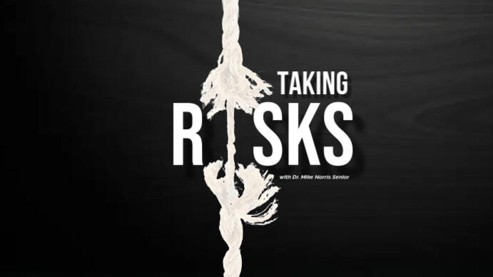 Copy of sermon topic design flyer taking risks | PosterMyWall