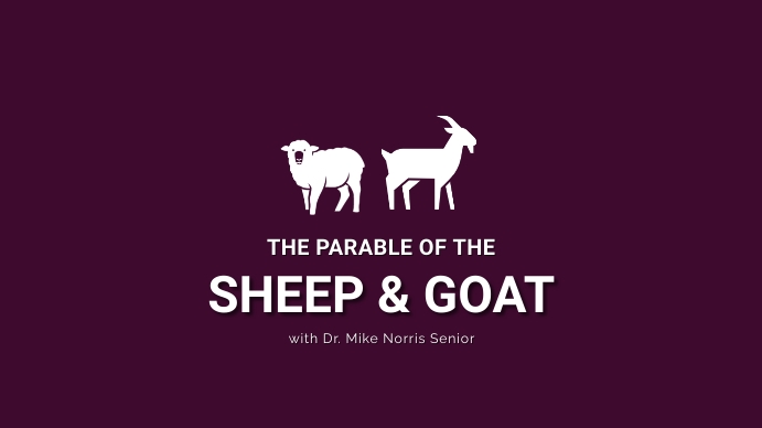 Copy of sermon topic design the sheep and goat | PosterMyWall