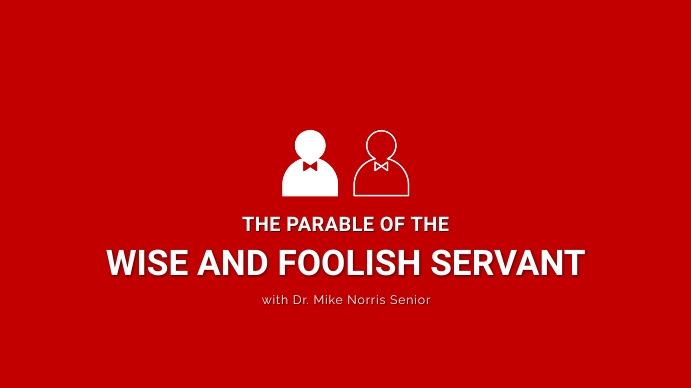 sermon topic design wise & foolish servant Template | PosterMyWall