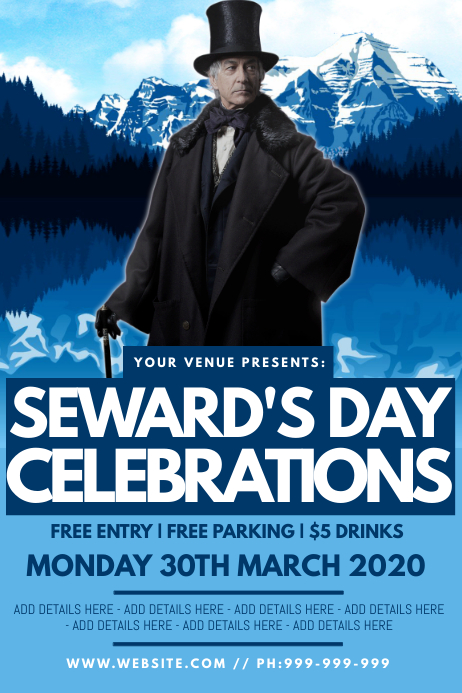 Seward's Day Poster Template | PosterMyWall