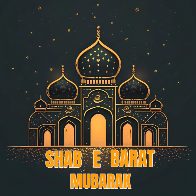 Copy of Shab E Barat Mubarak Wishes | PosterMyWall