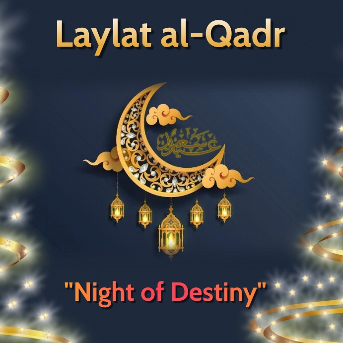 Shab-e-Qadr,Laylat al-Qadr Template | PosterMyWall
