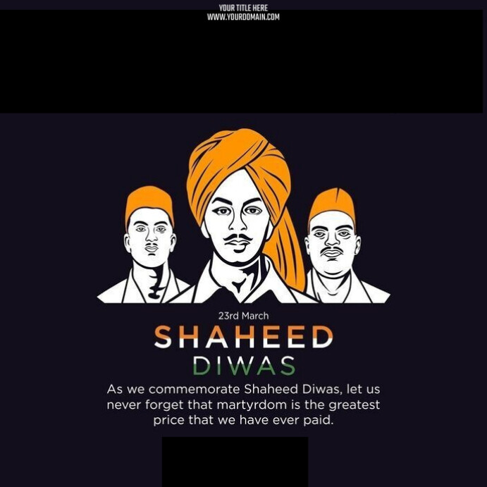 Copy of Shaheed Diwas | PosterMyWall