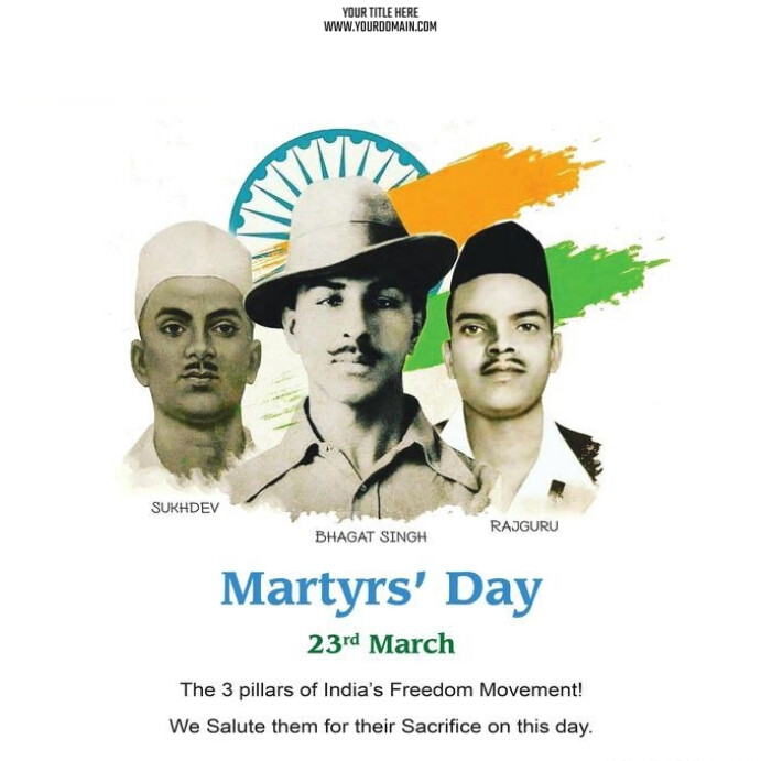 Copy of Shaheed diwas martyr's Day | PosterMyWall