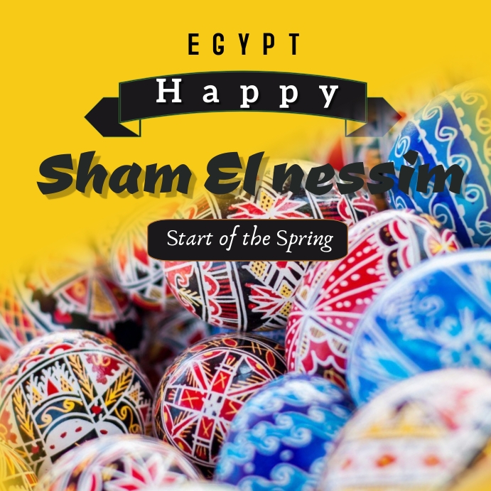 Copy of Sham El-Nessim, sham el nessim | PosterMyWall