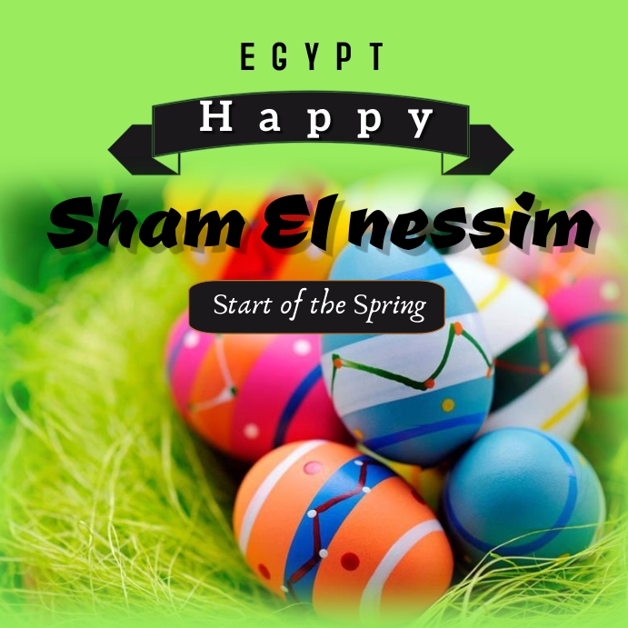 Copy of Sham El-Nessim, sham el nessim | PosterMyWall