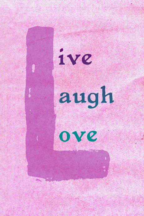 Live laugh love quote template | PosterMyWall