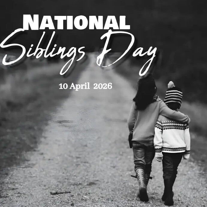 Siblings day Template | PosterMyWall