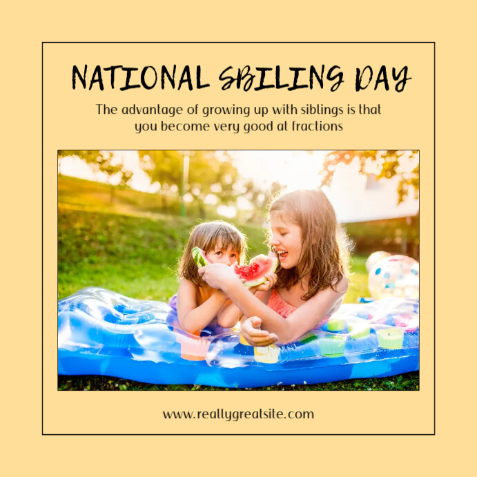 Siblings Day poster flyer Template | PosterMyWall