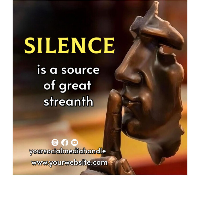 Silence quote Template | PosterMyWall