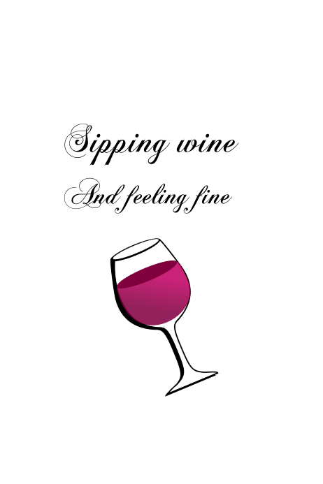 Sipping wine Template | PosterMyWall