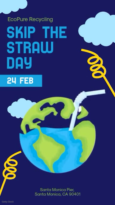 Skip The Straw Day Story Template | PosterMyWall