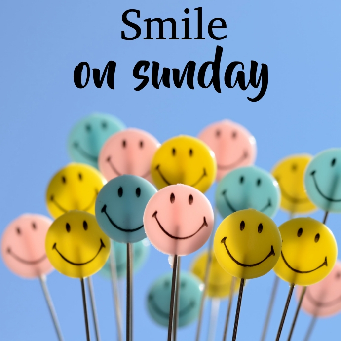 Copy of Smile on Sunday Instagram Post | PosterMyWall