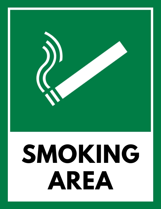 Copy of Smoking Area Green Sign | PosterMyWall