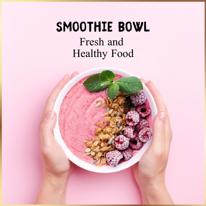 Smoothie Bowl Template | PosterMyWall