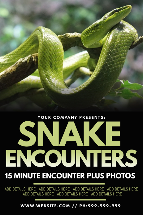 Copy of Snake Encounters Poster | PosterMyWall