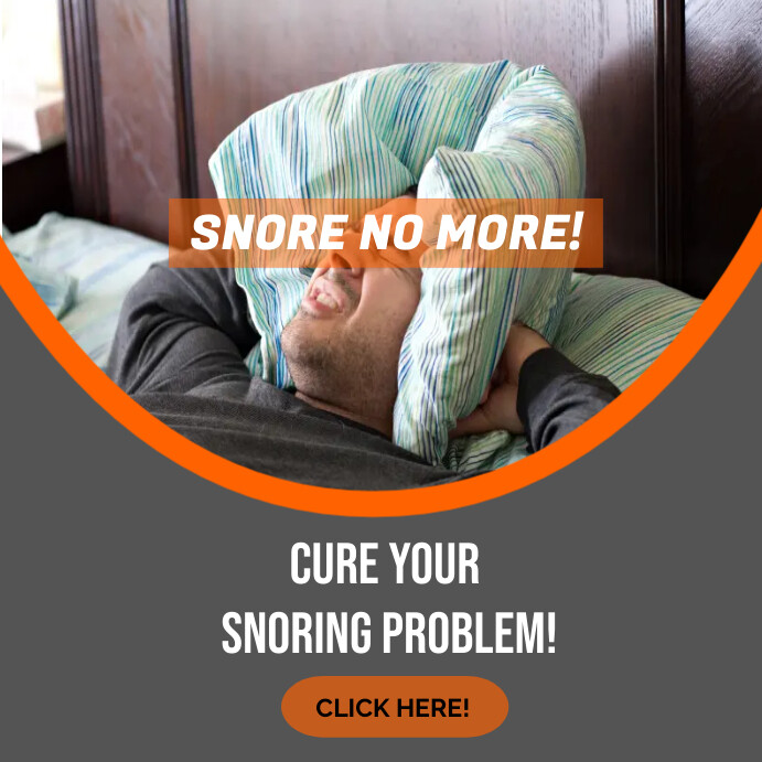 Snore no more Template | PosterMyWall