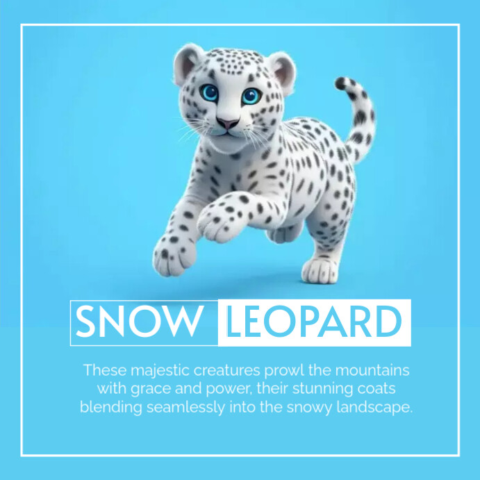 Snow Leopard Day Instagram Post Template | PosterMyWall