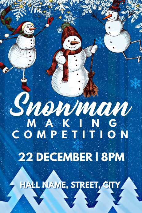 Snow making competition Template | PosterMyWall
