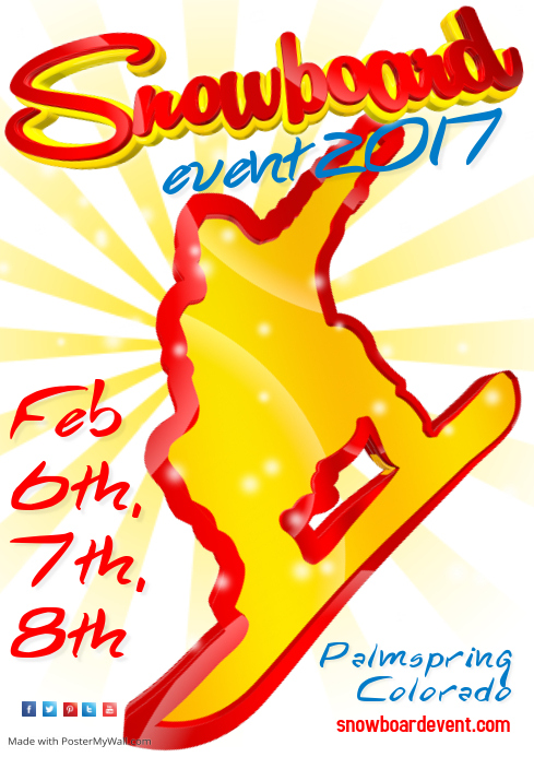 Copy of Snowboard Event Poster | PosterMyWall