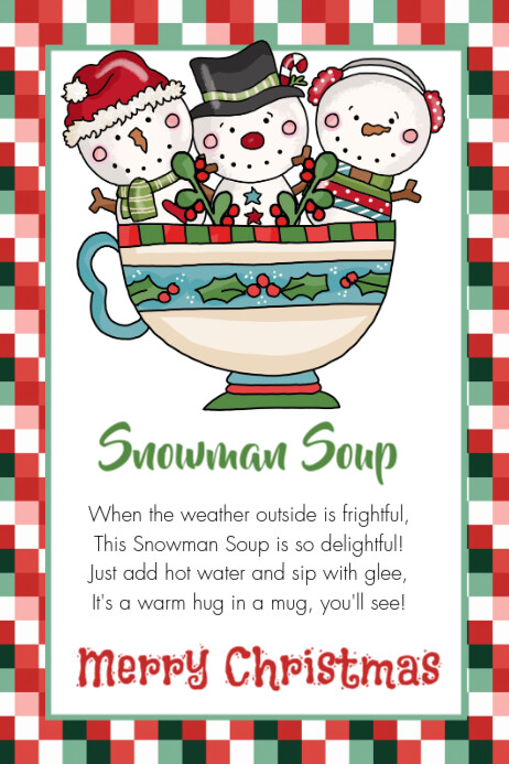 Snowman Soup Christmas Gift Tag Template | PosterMyWall