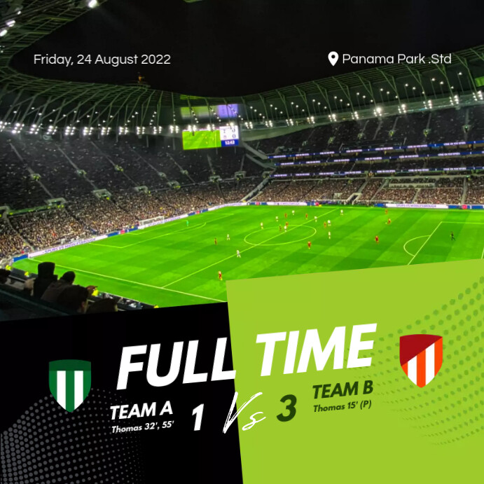 Copy of Soccer Full Time | PosterMyWall