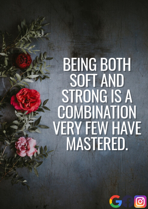 Plantilla de SOFT AND STRONG QUOTE TEMPLATE | PosterMyWall