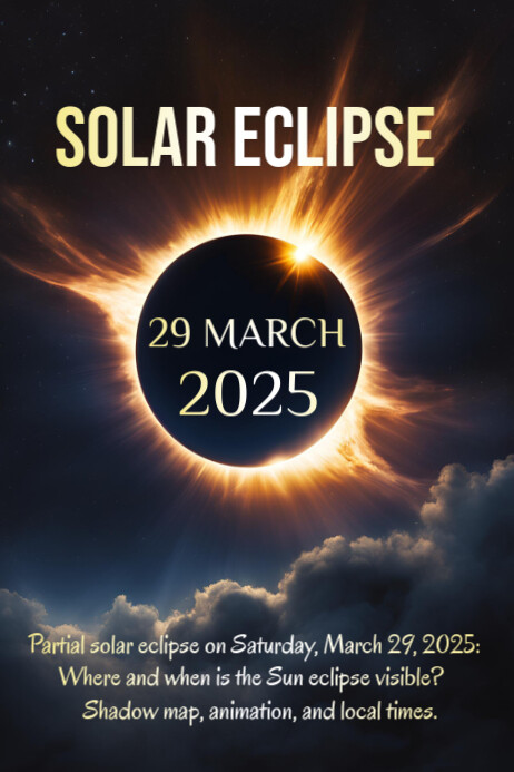 Copy of Solar eclipse template 2025 | PosterMyWall