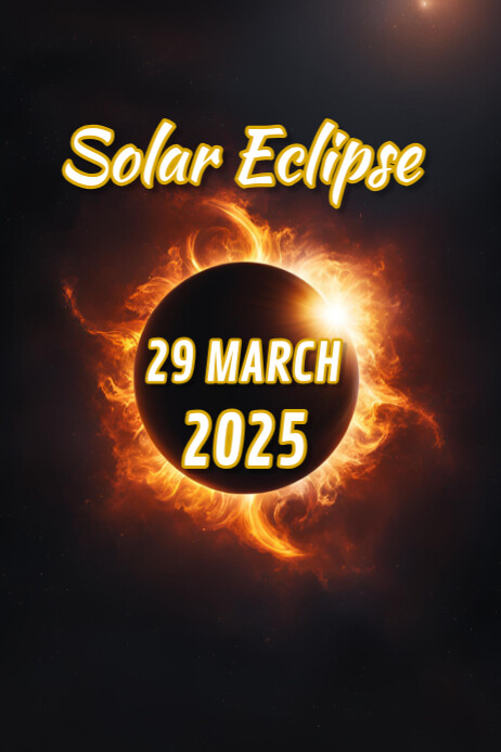 Copy of Solar eclipse template 2025 | PosterMyWall