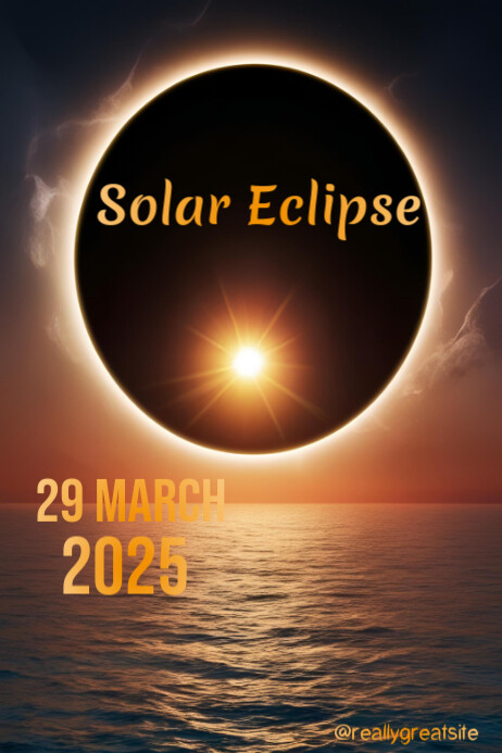 Plantilla de Solar eclipse template 2025 | PosterMyWall