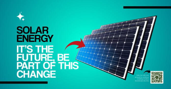 Copy of solar energy youtube thumbnail | PosterMyWall
