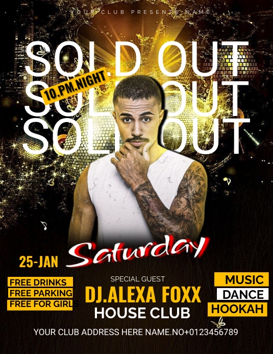 SOLD OUT Saturday PARTY Template | PosterMyWall
