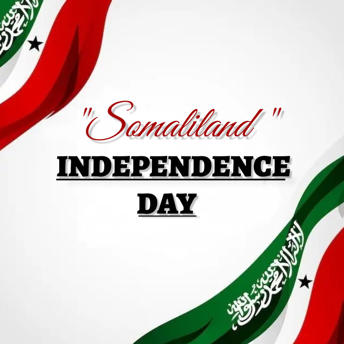 Somaliland independence day Template | PosterMyWall