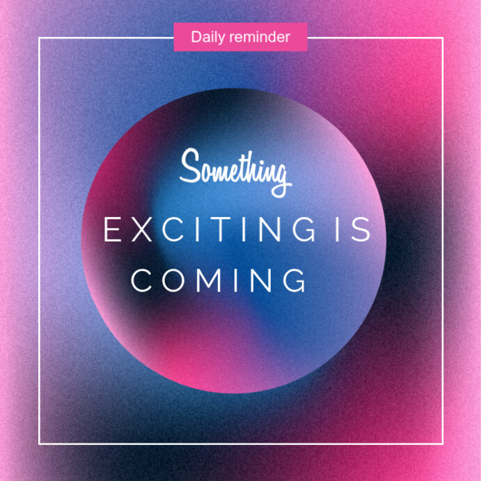 Something coming Template | PosterMyWall