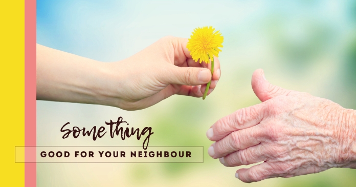 Something Good for Your Neighbour Template | PosterMyWall