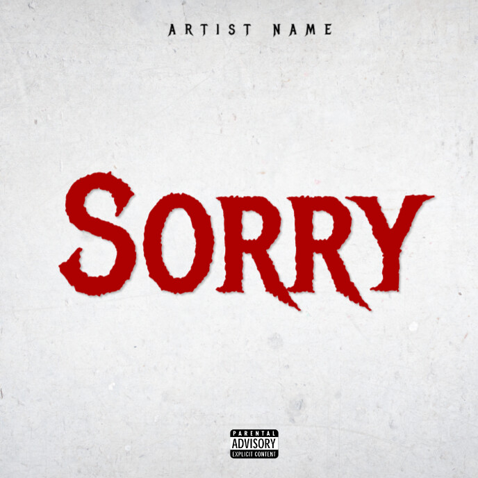 Plantilla de Sorry Mixtape Cover Album Cover | PosterMyWall