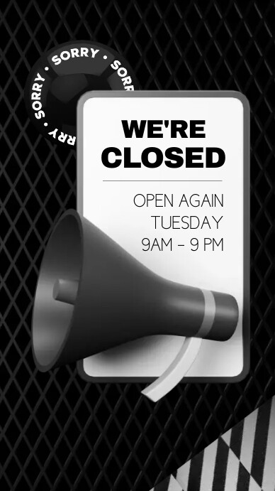 Sorry We're Closed Announcement Template | PosterMyWall