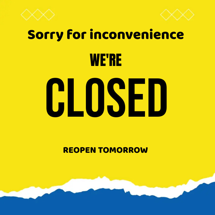 Sorry we are closed Template | PosterMyWall
