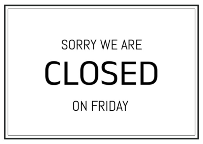 Sorry we are closed Template | PosterMyWall