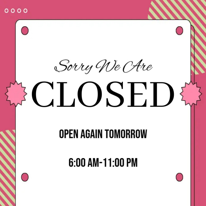 Sorry We Are Closed Template | PosterMyWall