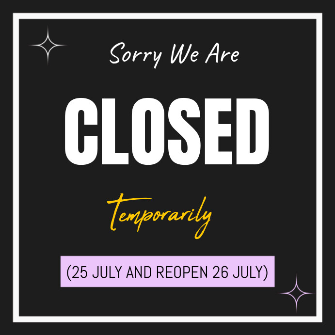 Sorry we are closed Template | PosterMyWall