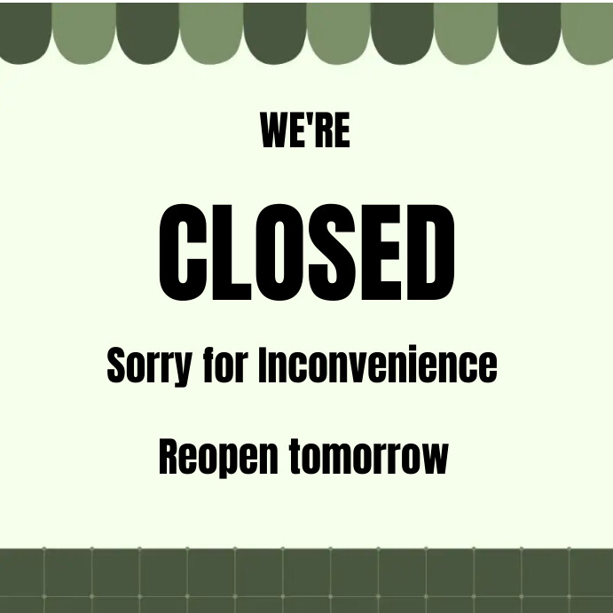 Sorry we are closed Template | PosterMyWall