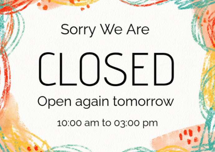 Sorry we are closed Template | PosterMyWall