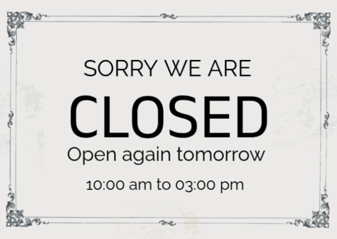 Sorry we are closed Template | PosterMyWall